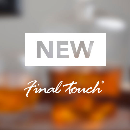 New Arrivals | Final Touch